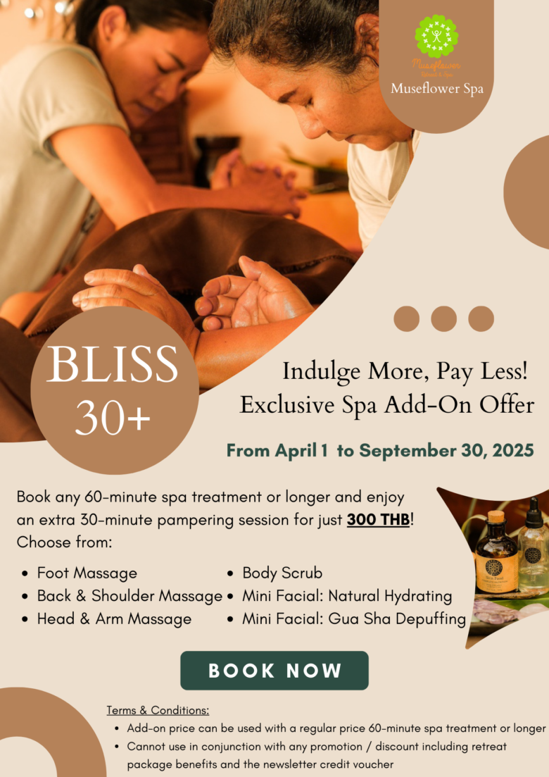 Spa Promotion - Museflower Retreat & Spa